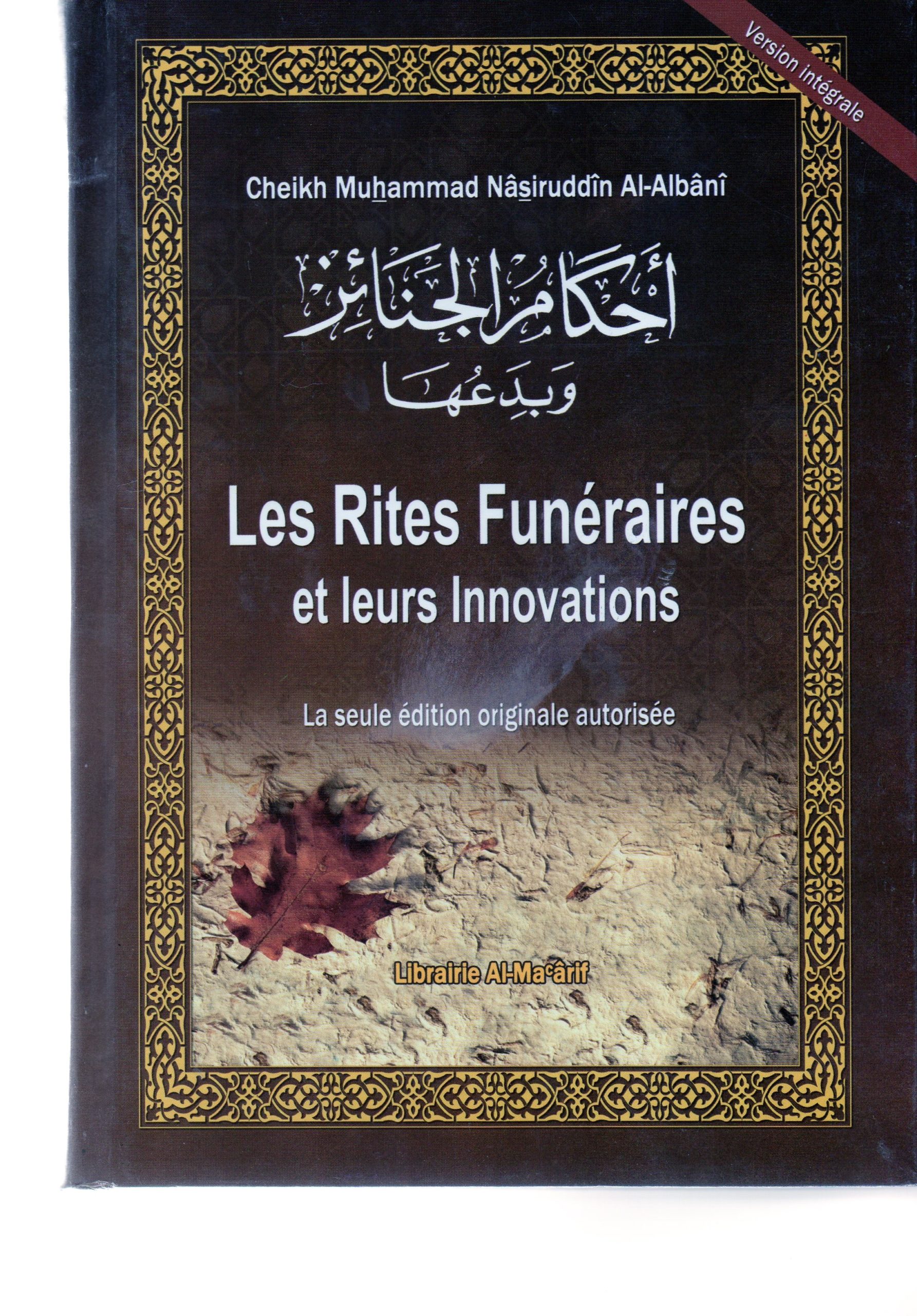 Les Rites FunÉraires Et Leurs Innovations Sheikh Al Albani